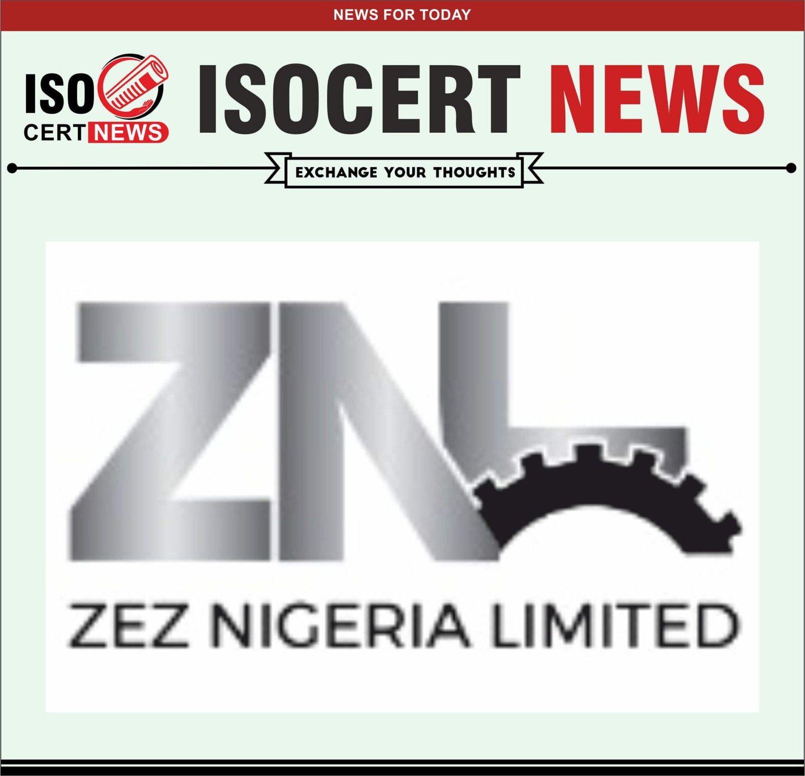 ZEZ NIGERIA LIMITED received ISO 9001 Certification