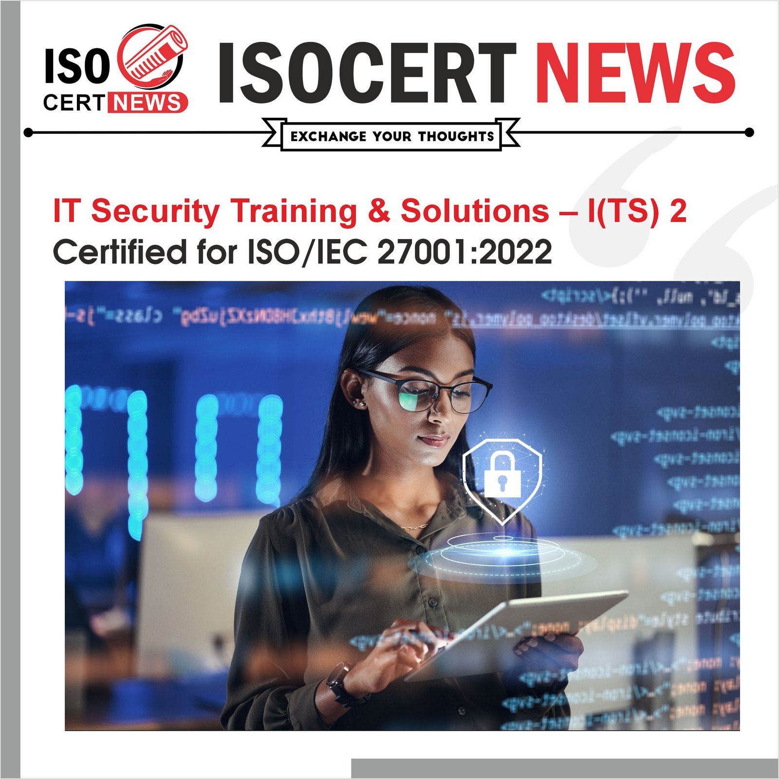 IT Security Training & Solutions – I(TS) 2 achieved ISO 27001