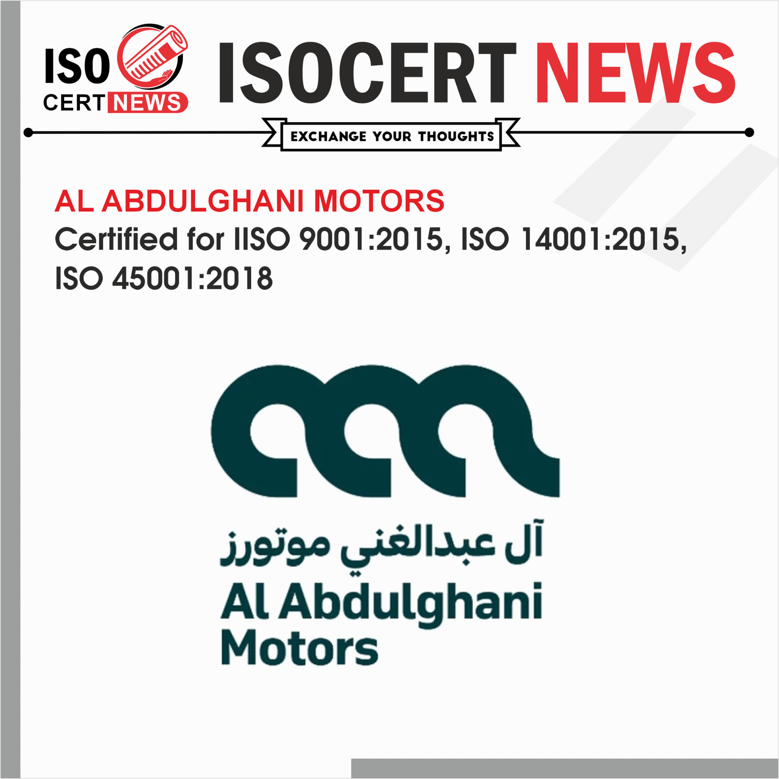 AL ABDULGHANI MOTORS received multiple ISO Certifications